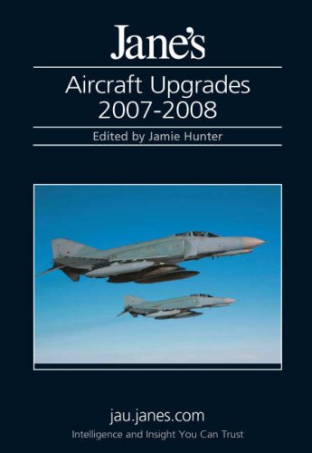 Jane's Aircraft Upgrades 2007-2008: Hunter, Jamie: 9780710627841 ...