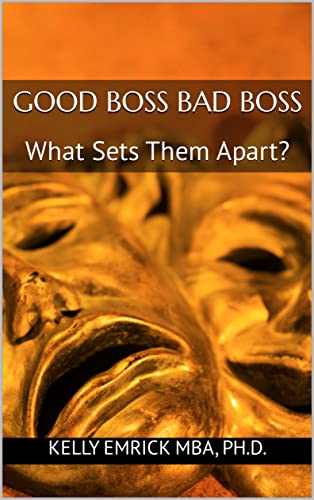 Amazon.com: Good Boss Bad Boss: What Sets Them Apart? eBook : Emrick ...