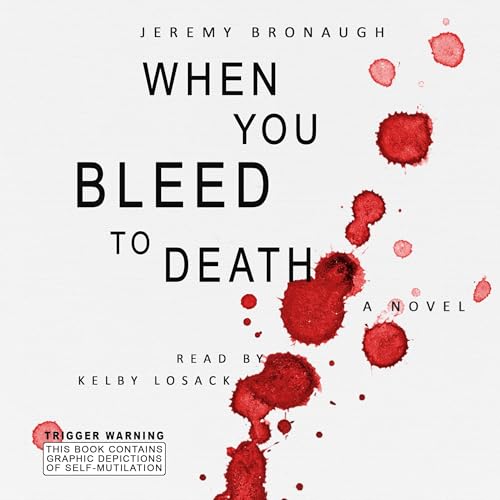 Amazon.com: When You Bleed to Death (Audible Audio Edition): Jeremy ...