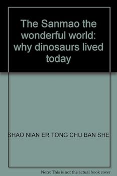 The Sanmao the wonderful world: why... book
