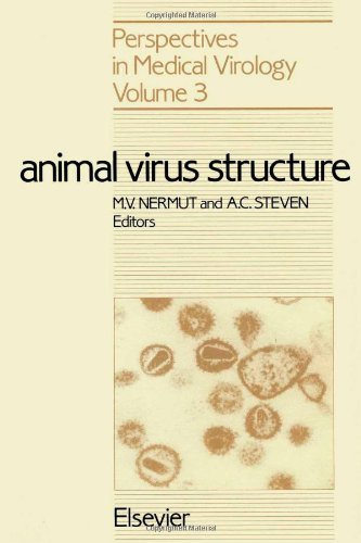 Animal Virus Structure (Perspectives in Medical Virology): Nermut, M. V ...