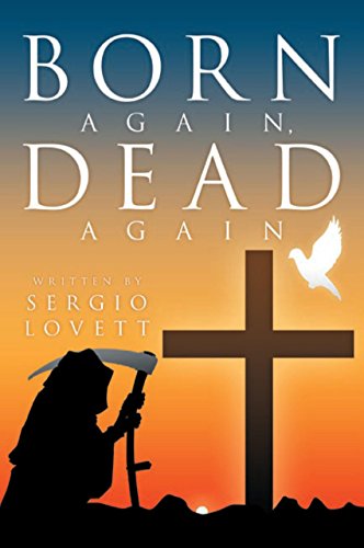 Born Again, Dead Again - Kindle edition by Lovett, Sergio. Literature ...
