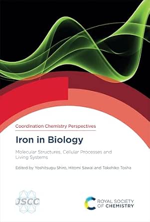 Amazon | Iron in Biology: Molecular Structures, Cellular Processes and ...