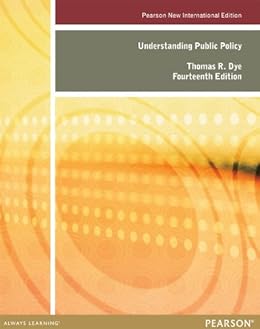 Understanding Public Policy: Pearson New International Edition (English ...