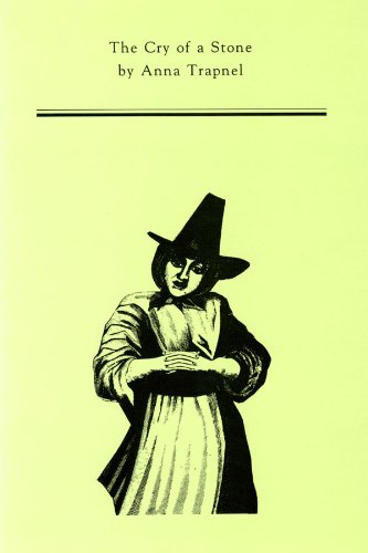 Anna Trapnel, the Cry of a Stone (MEDIEVAL AND RENAISSANCE TEXTS AND ...