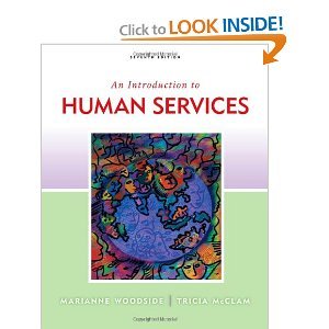 An Introduction to Human Services 7th (Seventh) Edition: Marianne R ...