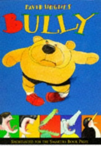 Bully: Amazon.co.uk: Hughes David: 9780744536249: Books
