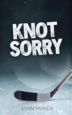 Amazon.com: Knot Sorry: An Omegaverse Reverse Harem Knotting Hockey Romance eBook : Munda, Lynn ...