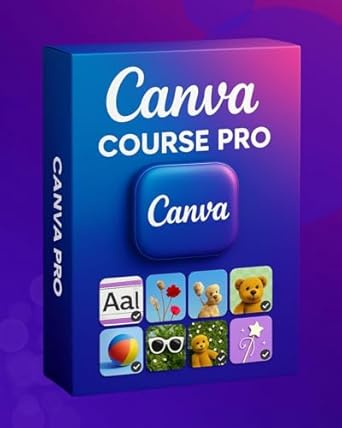 Master Canva Like A Pro, Best Canva Course in Every Types of Editing: Canva course with ...