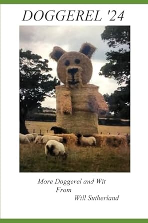 Doggerel '24: Hope you enjoy it!: Amazon.co.uk: Sutherland, Mr Will ...