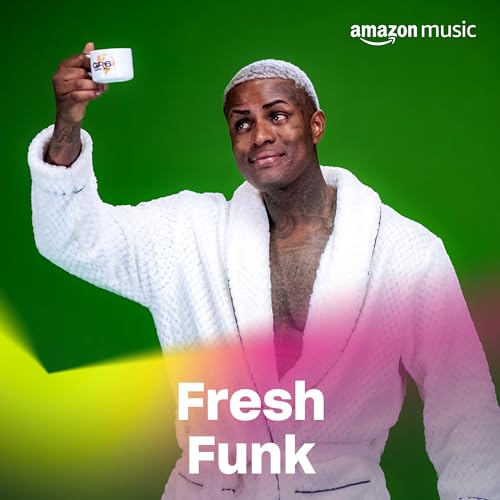 Reproduzir a playlist Fresh Funk no Amazon Music Unlimited