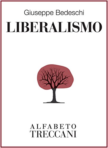 Liberalismo (Alfabeto Treccani) (Italian Edition) - Kindle edition by ...