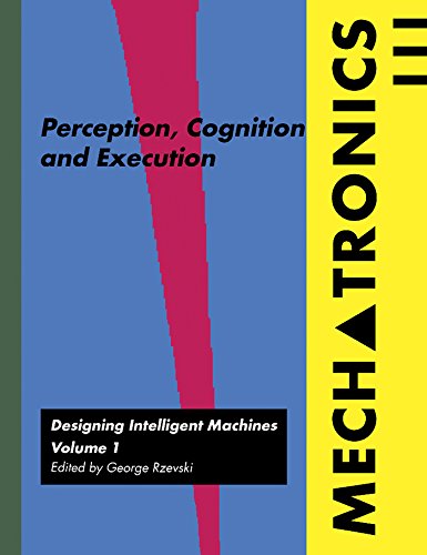 Mechatronics: Designing Intelligent Machines Volume 1: Perception ...