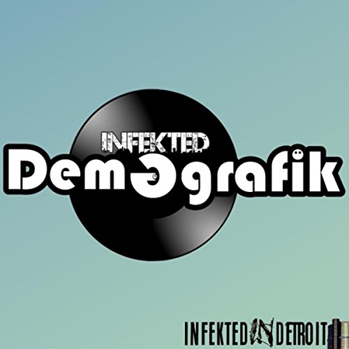 Amazon.com: Infekted in Detroit : Infekted Demografik: Digital Music