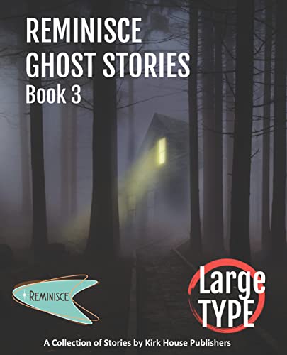 Amazon.com: Reminisce Ghost Stories - Book 3 eBook : Aubitz, Ann, Garthwaite, Lynn , Logan ...