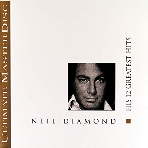 Amazon.com: His 12 Greatest Hits : Neil Diamond: Digital Music