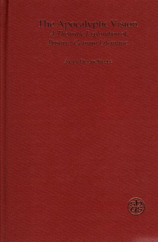 Apocalyptic Vision: A Thematic Exploration of Postwar German Literature ...