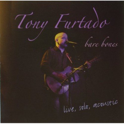 Tony Furtado - Bare Bones - Amazon.com Music