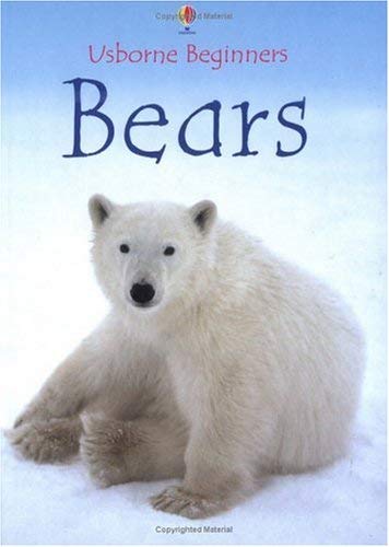 Bears (Usborne Beginners Series): Emma Helbrough: 9780746051290: Amazon ...