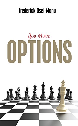 YOU HAVE OPTIONS: The Audacity of Faith to Effect Change - Kindle ...