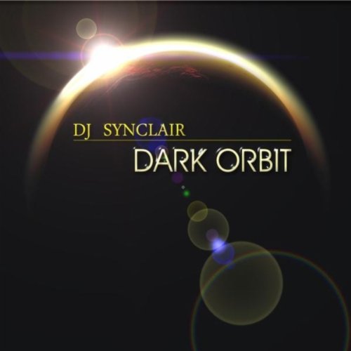 Amazon.com: Dark Orbit : Dj Synclair: Digital Music