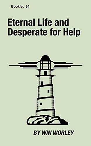 Amazon.com: Eternal Life and Desperate for Help (Booklet Book 34) eBook ...
