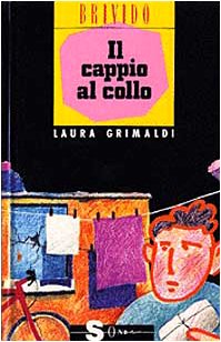 Il cappio al collo : Grimaldi, Laura: Amazon.it: Libri