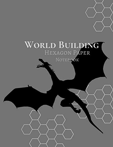 World Building Hexagon Notepaper: Grey with Dragon: Create Maps ...