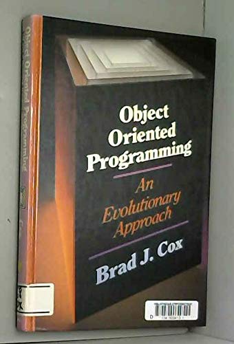 Object-oriented programming: An evolutionary approach: Brad Cox: 9780201103939: Amazon.com: Books