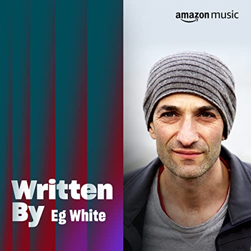 Written By Eg White