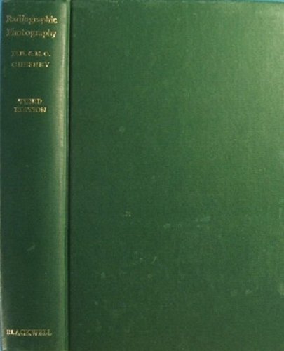 Radiographic photography: Chesney, D. Noreen: 9780632083701: Amazon.com ...