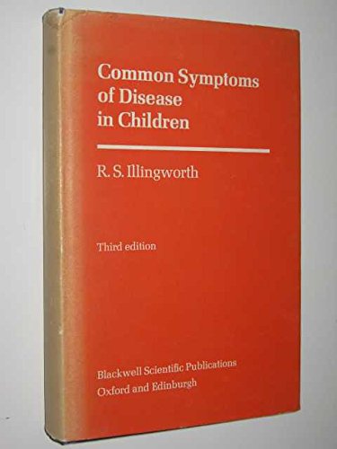 Amazon | Common Symptoms of Disease in Children | Illingworth, Ronald S ...