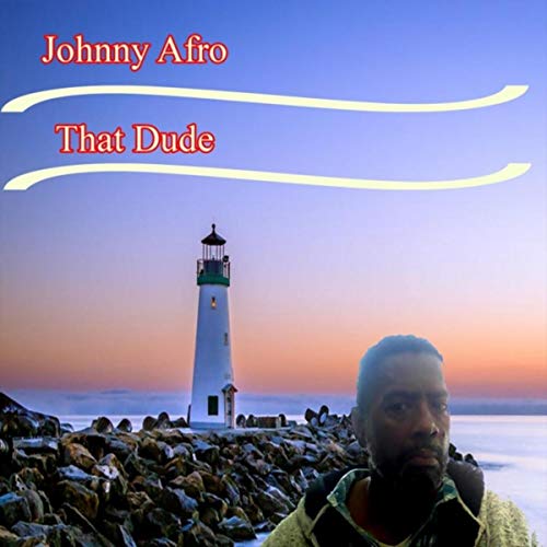 Amazon.co.jp: That Dude : Johnny Afro: デジタルミュージック