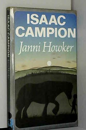 Isaac Campion: HOWKER, Janni: 9780862032708: Amazon.com: Books