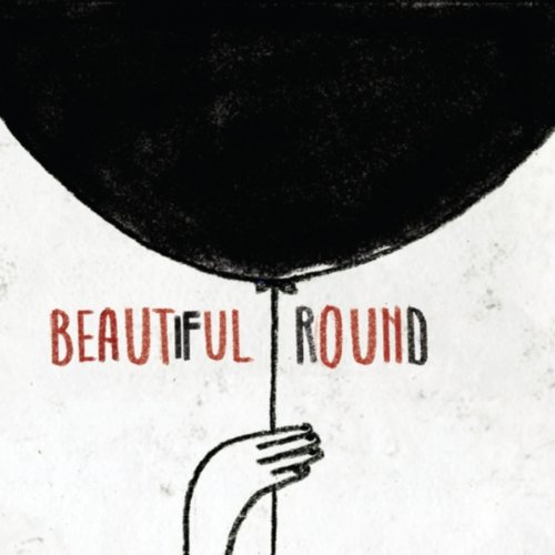 Play Beautiful Round by Beautiful Round on Amazon Music Unlimited