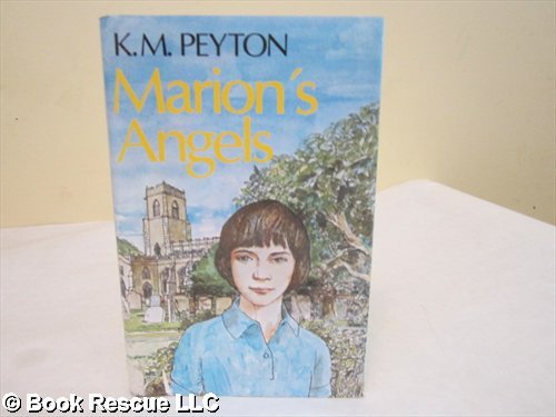 Marion's Angels: Peyton, K. M., Micklewright, Robert: 9780192714329 ...