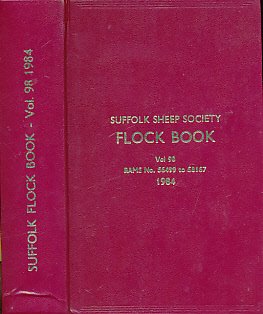 The Suffolk Sheep Flock Book. Volume 98. Rams No 56499 to 58167 ...