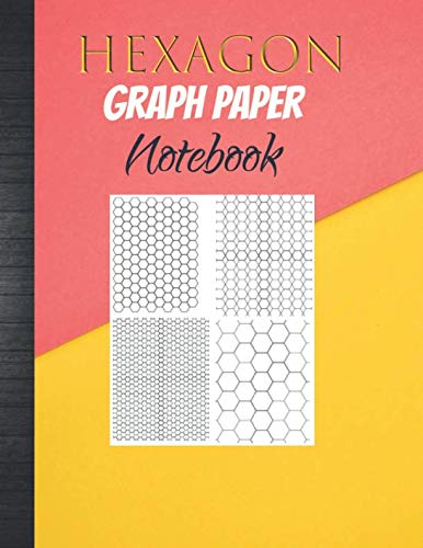 Hexagon Graph Paper Notebook: Various Size Small Large Hexagon Grid 1/2 ...