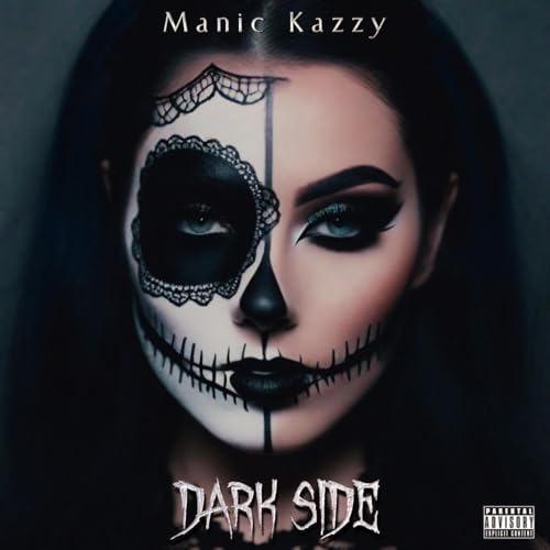 Play Dark Side by Manic Kazzy on Amazon Music Unlimited