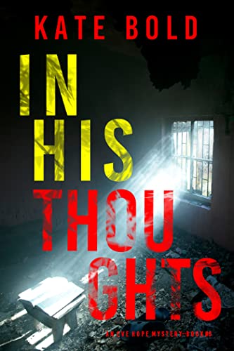 In His Thoughts (An Eve Hope FBI Suspense Thriller—Book 6) - Kindle ...
