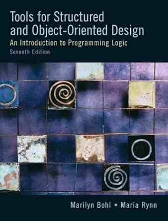 Tools for Structured and Object-Oriented Design: An Introduction to ...