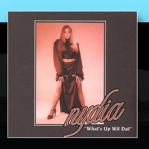 What's Up Wit Dat: Nydia: Amazon.es: CDs y vinilos}