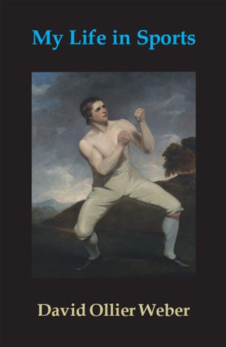 My Life in Sports eBook : Ollier Weber, David : Amazon.in: Kindle Store