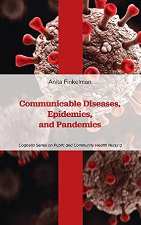 Communicable Diseases, Epidemics, and Pandemics: Finkelman, Anita ...