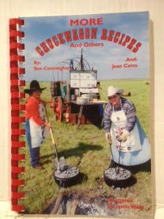 More Chuckwagon Recipes And Others: Cunningham, Sue; Cates, Jean ...