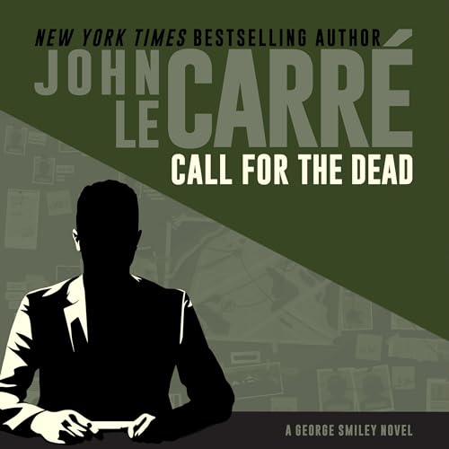 Amazon.com: Call for the Dead: George Smiley, Book 1 (Audible Audio ...
