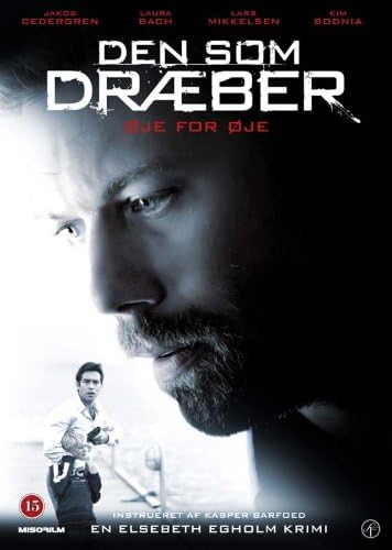 Those Who Kill - An Eye For An Eye ( Den som dræber - Øje for øje ) ( Those Who Kill - Film 4 ...