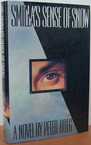 Smilla's Sense Of Snow, First Canadian: Hoeg, Peter: 8601300240749 ...