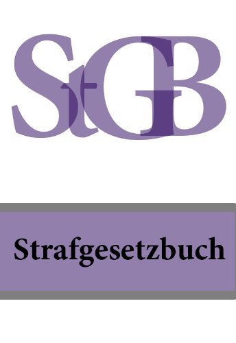 Strafgesetzbuch StGB (Neuauflage) (German Edition) - Kindle edition by ...