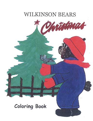 Wilkinson Bears Christmas Coloring Book: Wilkinson, Mildred A ...